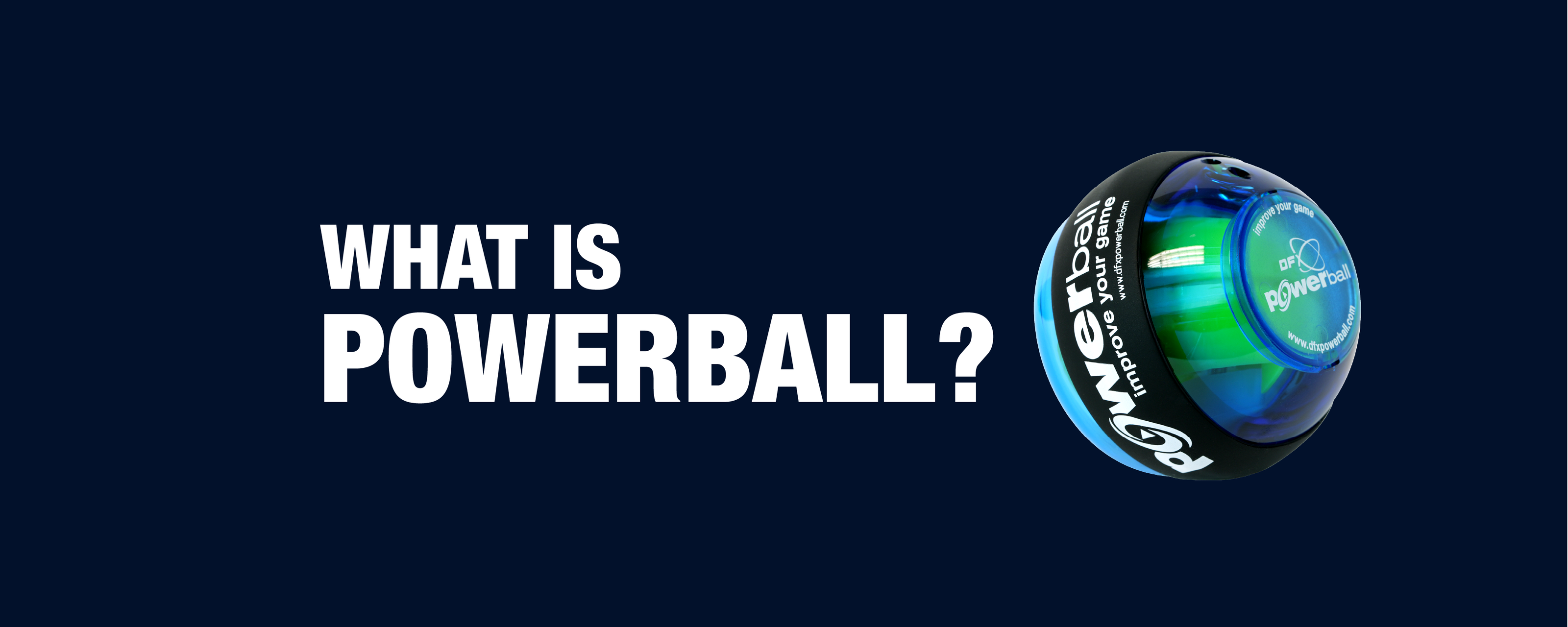 What is Powerball? – DFX Powerball