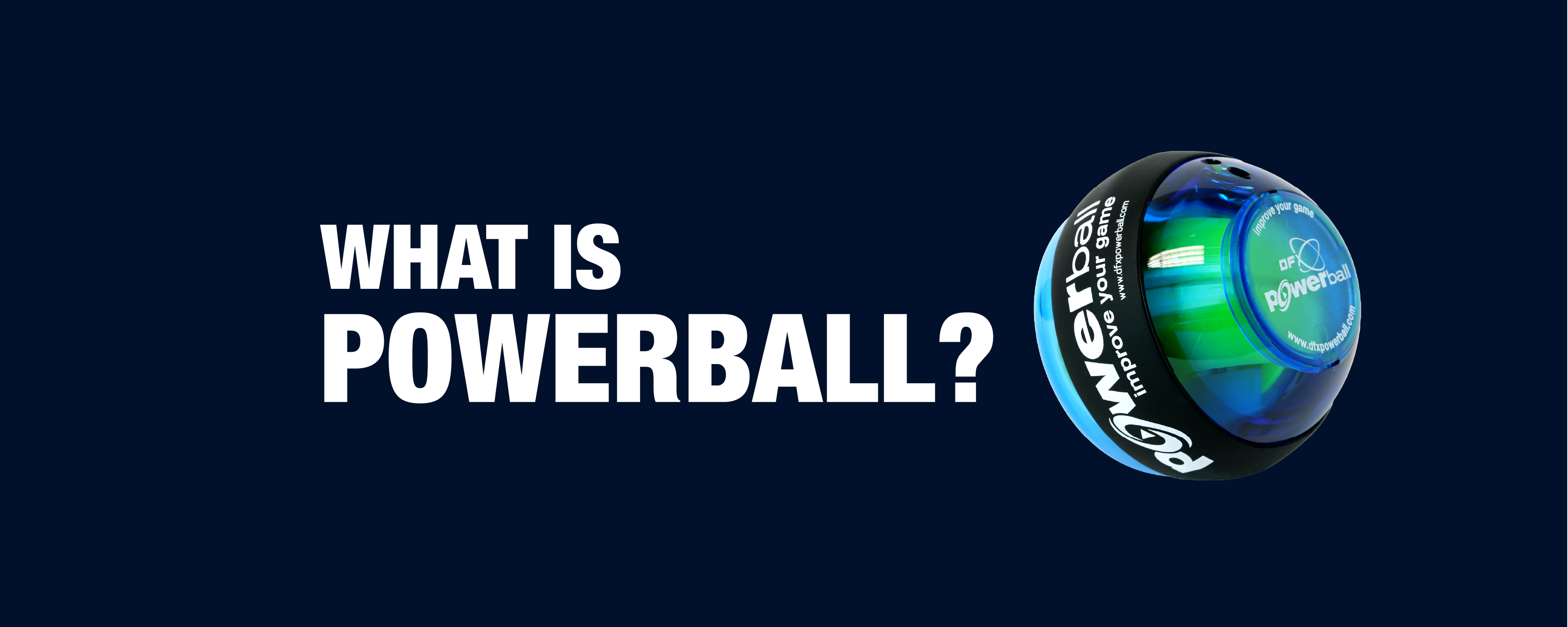What is Powerball? – DFX Powerball